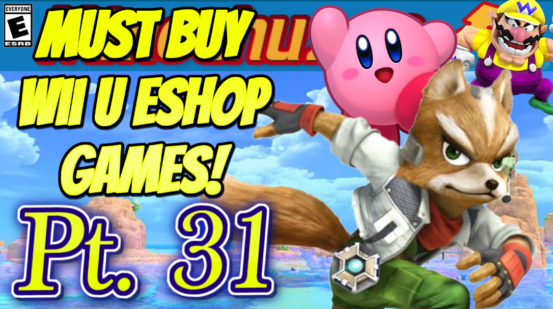 Must Buy Wii U eShop Games (Pt. 31) by Minochu243
